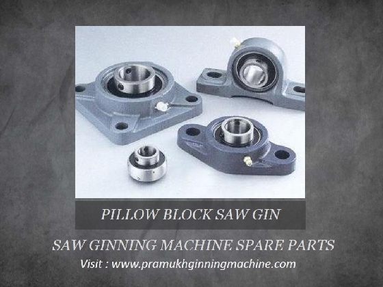 BEARINGS, PILLOW BLOCK, HUNGER BEARINGS : COTTON SAW GIN SPARE PARTS"