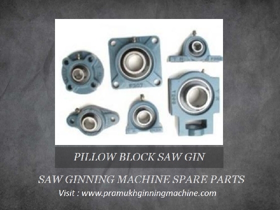 BEARINGS, PILLOW BLOCK, HUNGER BEARINGS : COTTON SAW GIN SPARE PARTS"